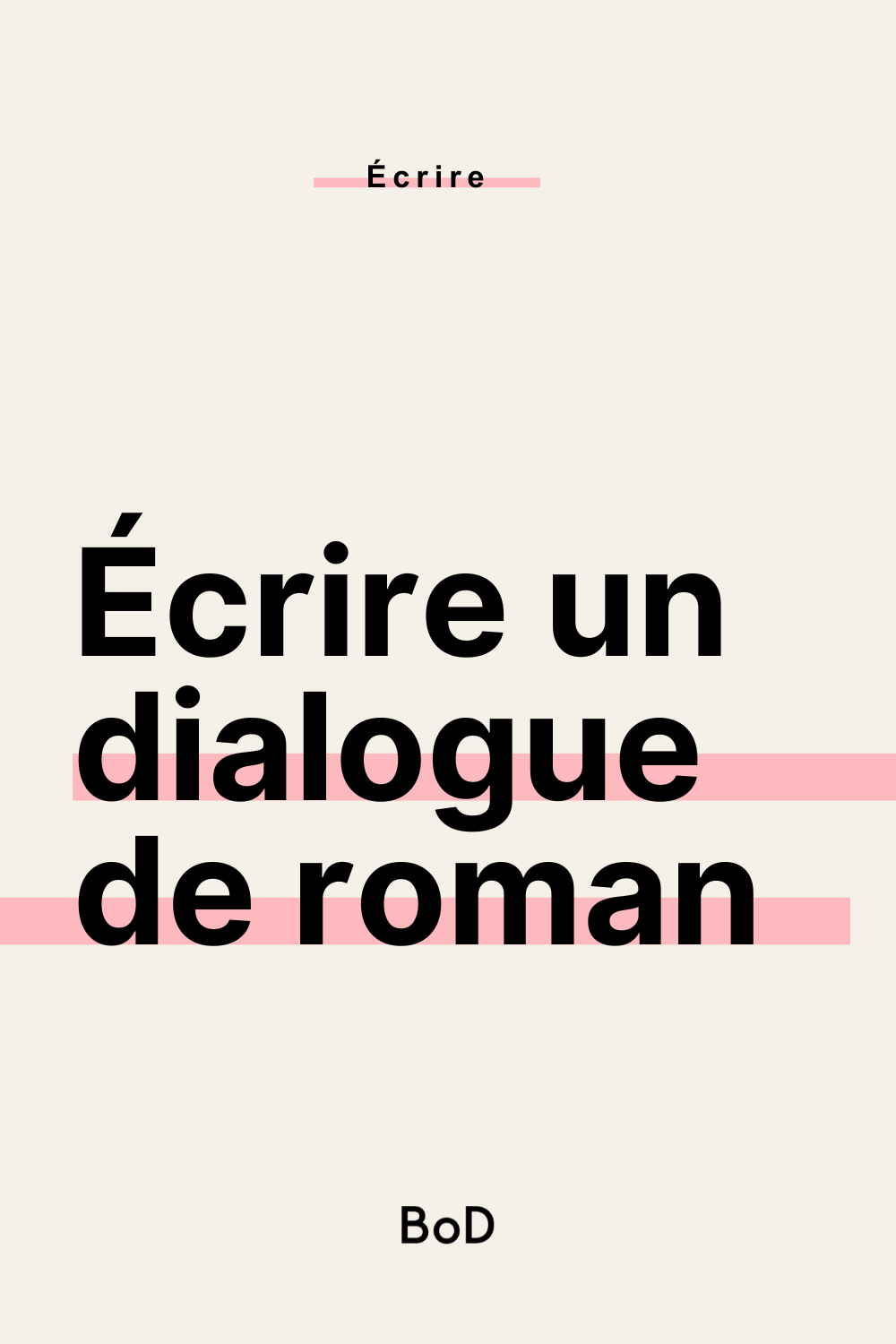 Écrire un dialogue - Rendez vos dialogues de roman plus vivants (5 ...