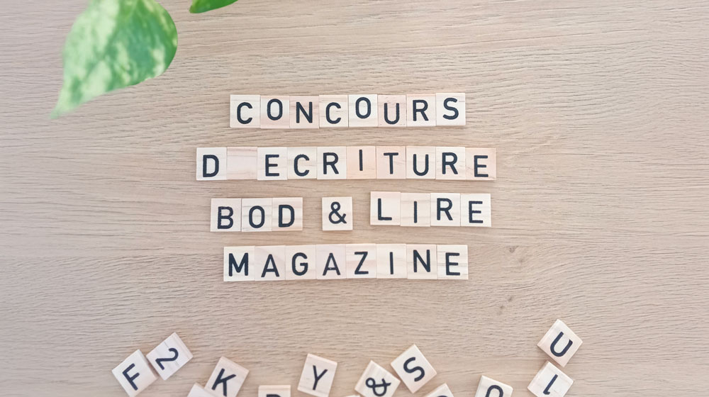 Concours d'écriture BoD & Lire Magazine : les résultats ! - BoD.fr